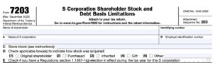 IRS Form 7203 Instructions - S Corporation Stock & Debt Basis