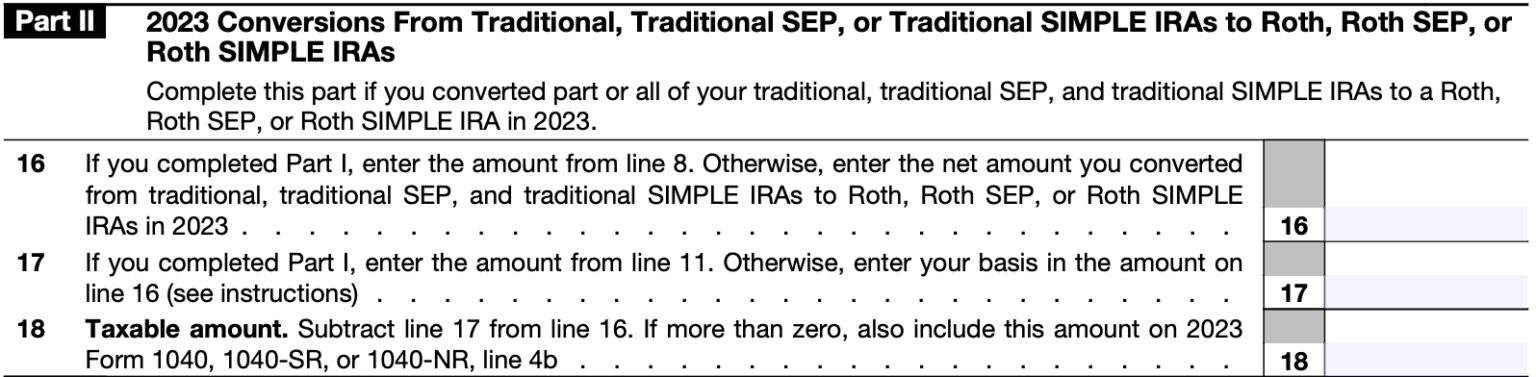 IRS Form 8606 Instructions - A Guide to Nondeductible IRAs