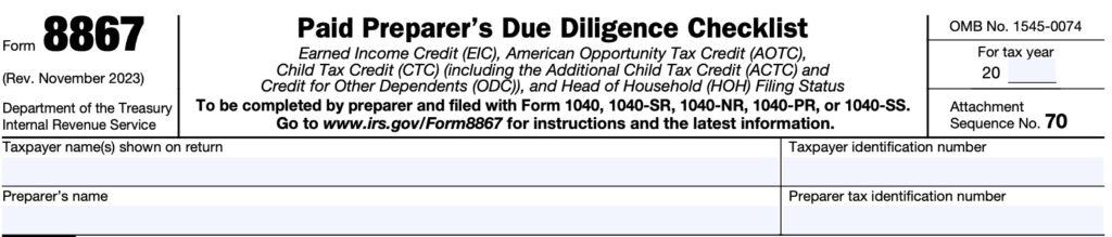 IRS Form 8867 Instructions: Tax Preparer's Due Diligence Checklist