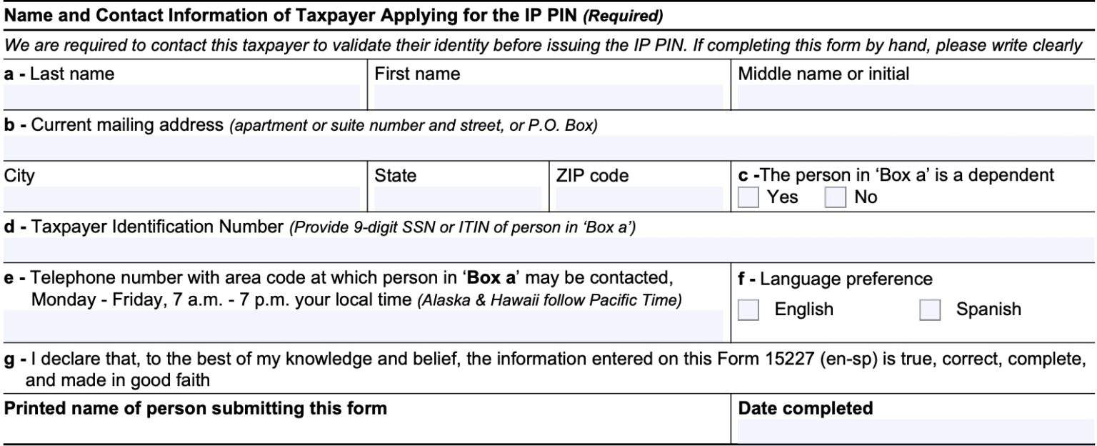 IRS Form 15227 Instructions - Application for IP PIN