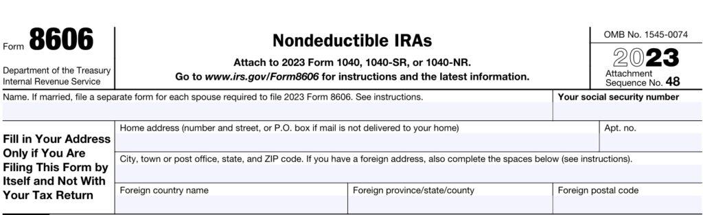 IRS Form 8606 Instructions - A Guide to Nondeductible IRAs