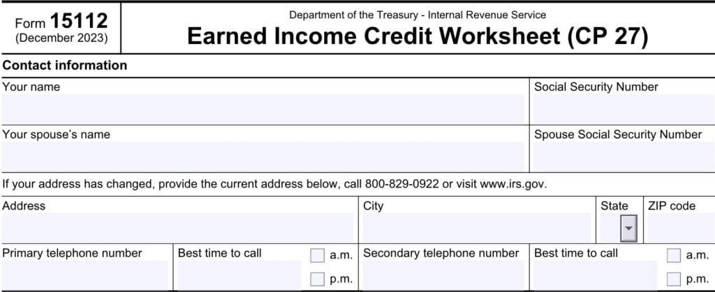 IRS Form 15112 Instructions - EIC Worksheet (CP27)