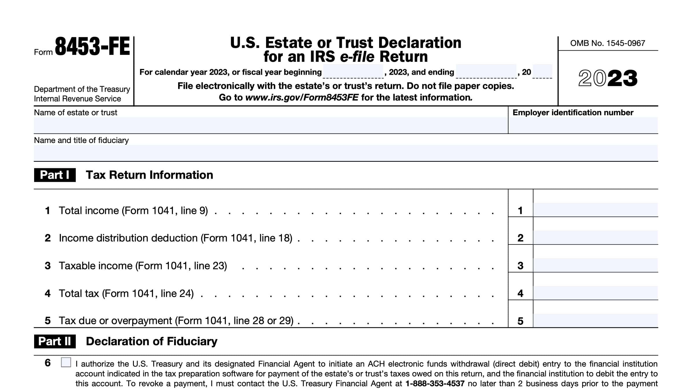 IRS Form 8453-FE Instructions - Estate or Trust Declaration
