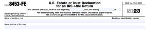 IRS Form 8453-FE Instructions - Estate or Trust Declaration