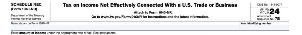 Schedule NEC Instructions (Form 1040-NR) - Reporting ECI