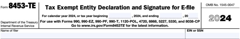 IRS Form 8453-TE Instructions - Tax-Exempt E-file Declaration