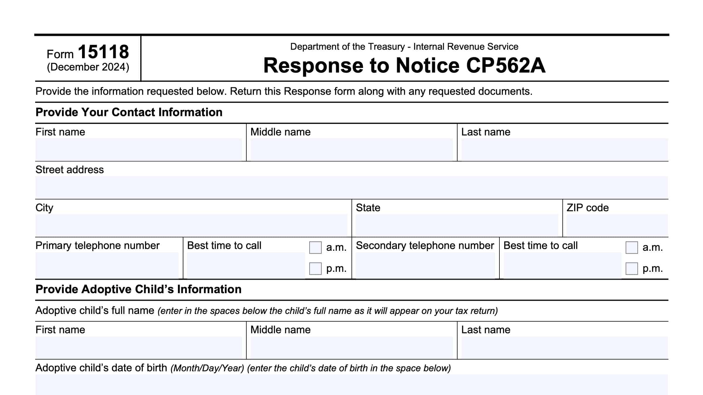 IRS Form 15118 Instructions - Response to CP562A Notice